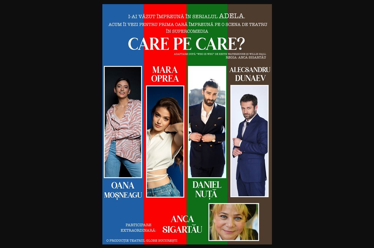 Supercomedia „Care pe care” se joacă la Centrul Cultural Slatina ...